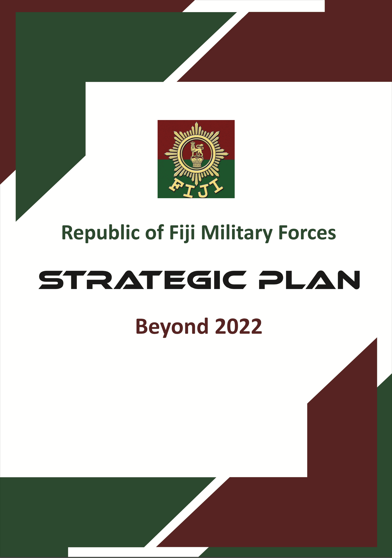 RFMF Strategic Plan - The Republic of Fiji Military Forces